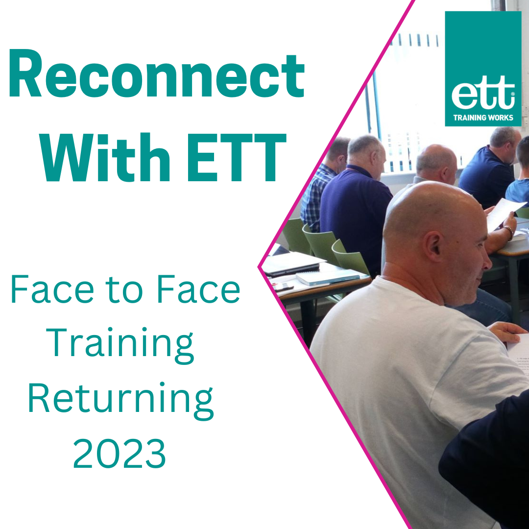 Reconnect with ETT- Face to Face Training Returning 2023 - ETT